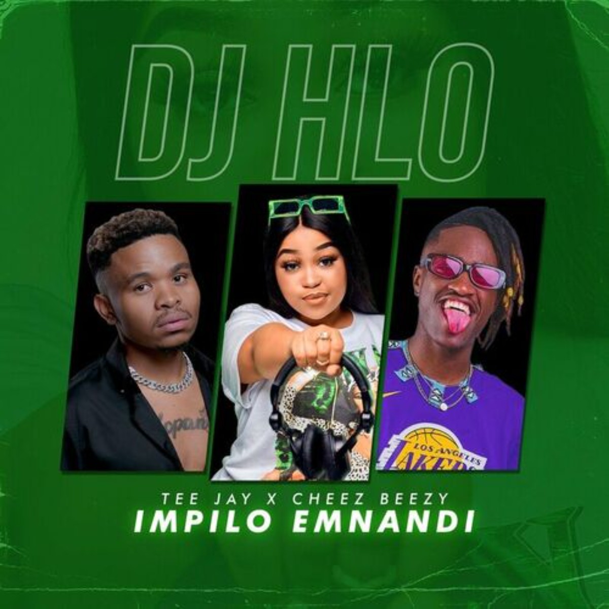 DJ Hlo – Impilo Emnandi Ft Tee Jay & Cheez Beezy > mophela