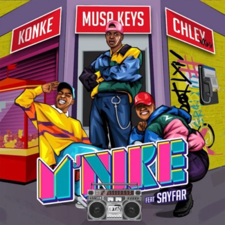 Konke, Musa Keys & Chley – Mnike ft. Sayfar > mophela