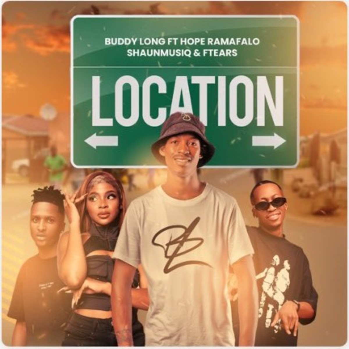 Buddy Long – Location Ft. ShaunMusiQ, Ftears & Hope Ramafalo