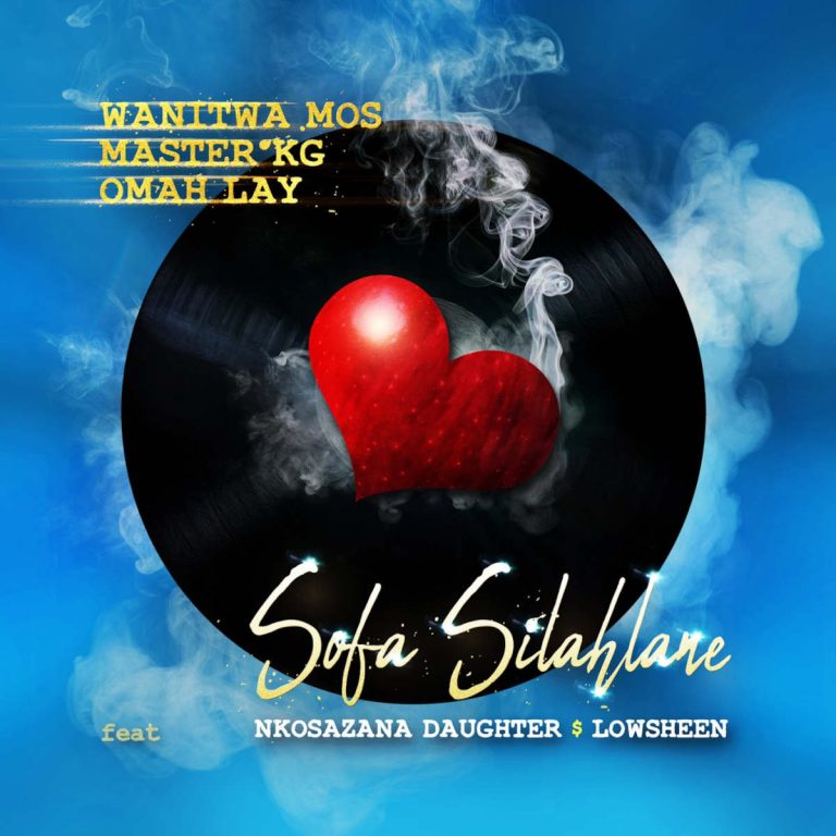 Wanitwa Mos, Master KG & Omah Lay – Sofa Silahlane (Remix) Ft ...