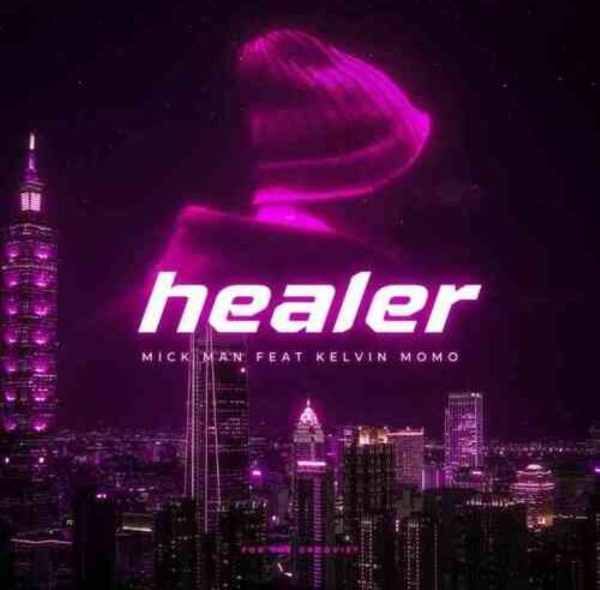 Mick-Man – Healer ft. Kelvin Momo (mp3 free download)