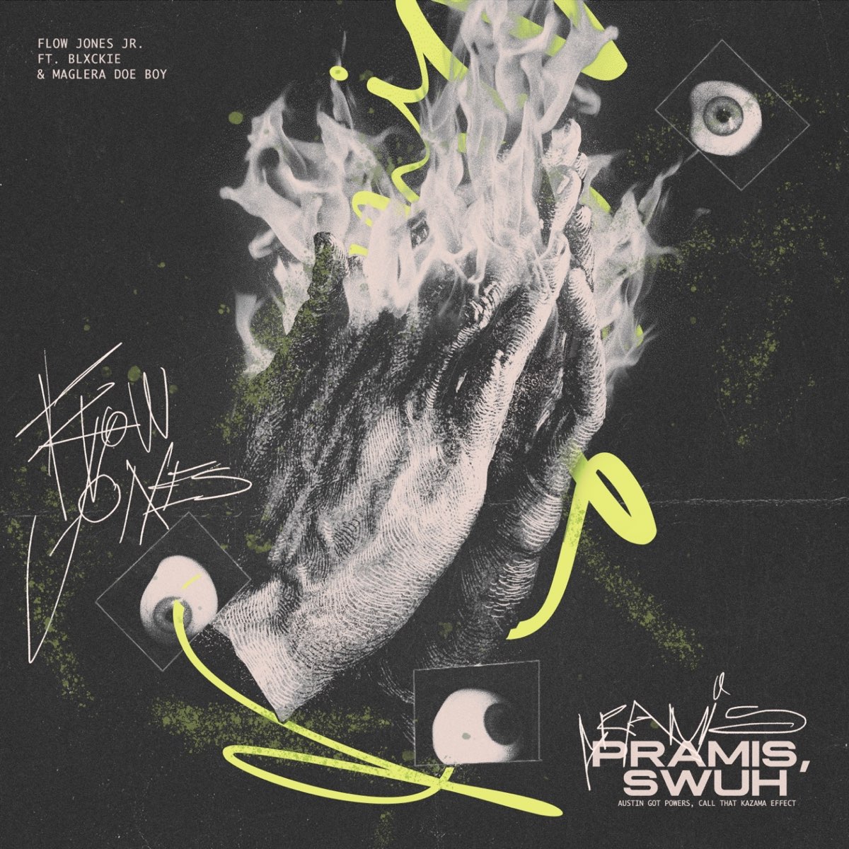 Flow Jones Jr., Blxckie & Maglera Doe Boy – Pramis, Swuh