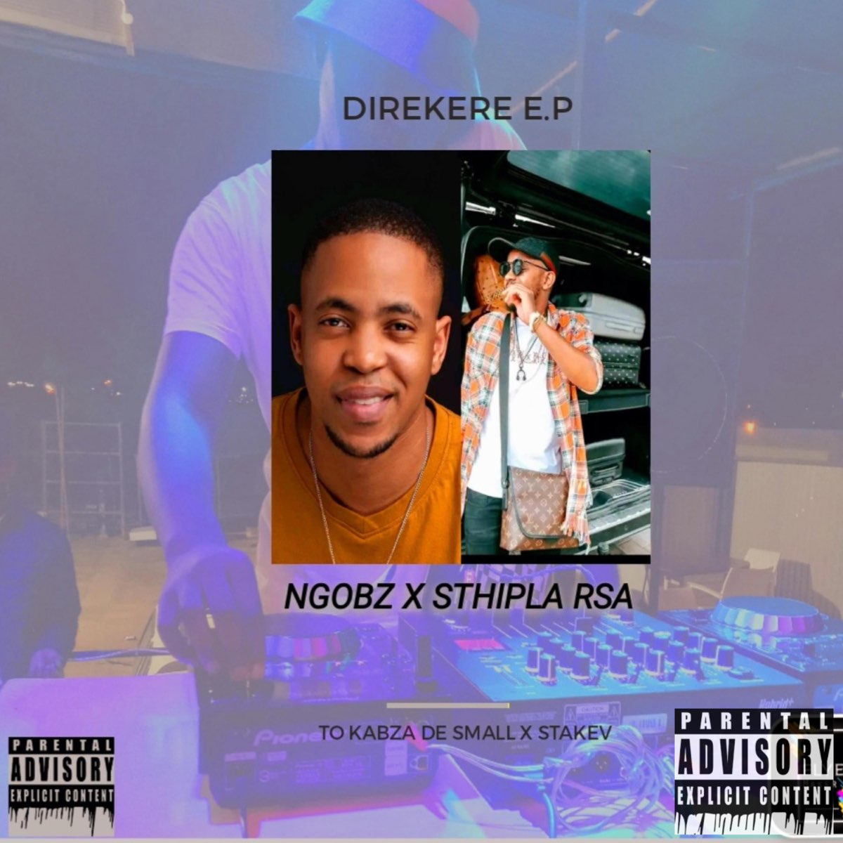 Ngobz & Sthipla RSA – Down the 2.0 ft. Njelic, Felo Le Tee & Mellow & Sleazy