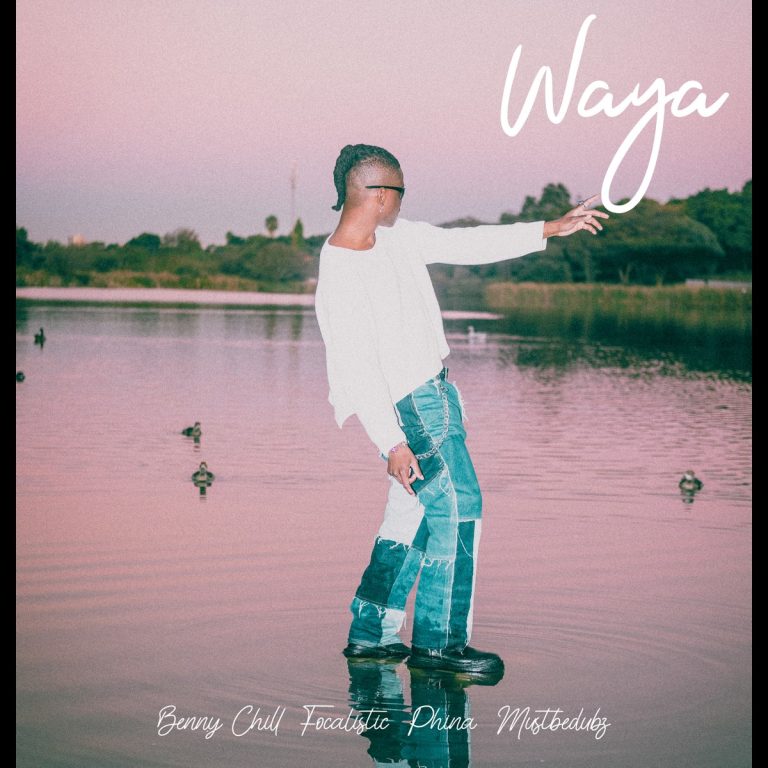 Benny Chill, Focalistic & Phina – Waya ft. Mustbedubz