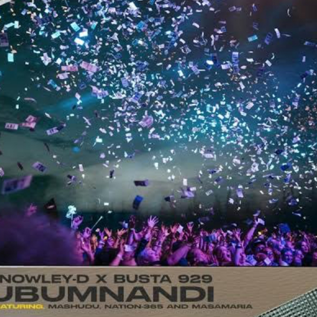 Knowley-D & Busta 929 – Ubumnandi ft. Mashudu, Nation-365 & Msamaria