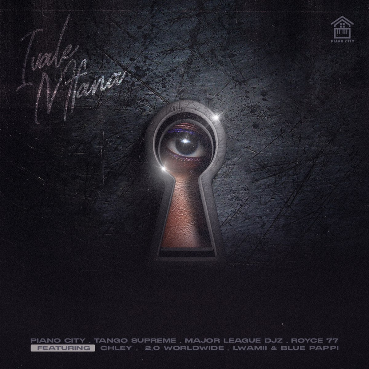 Piano City, Tango Supreme & Major League DJz – Ivale Mfana ft. Royce77 ...