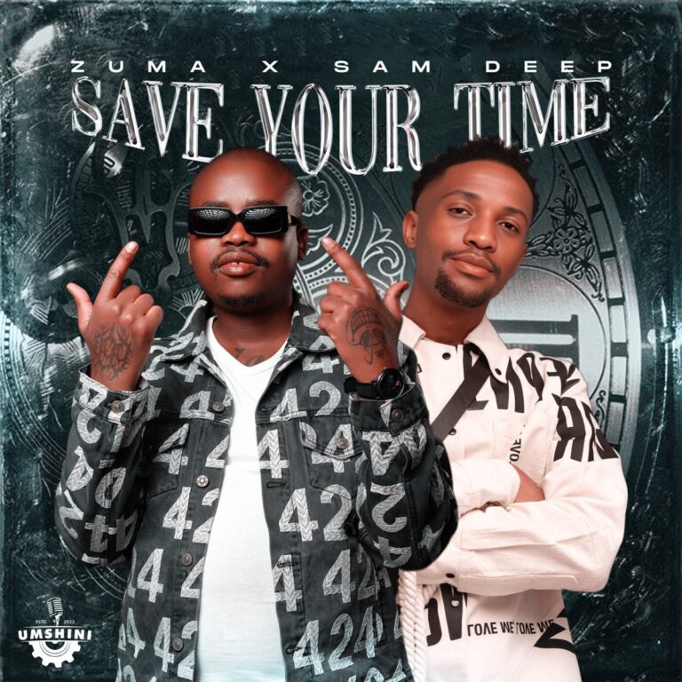 Zuma & Sam Deep – Save Your Time (mp3 free download)