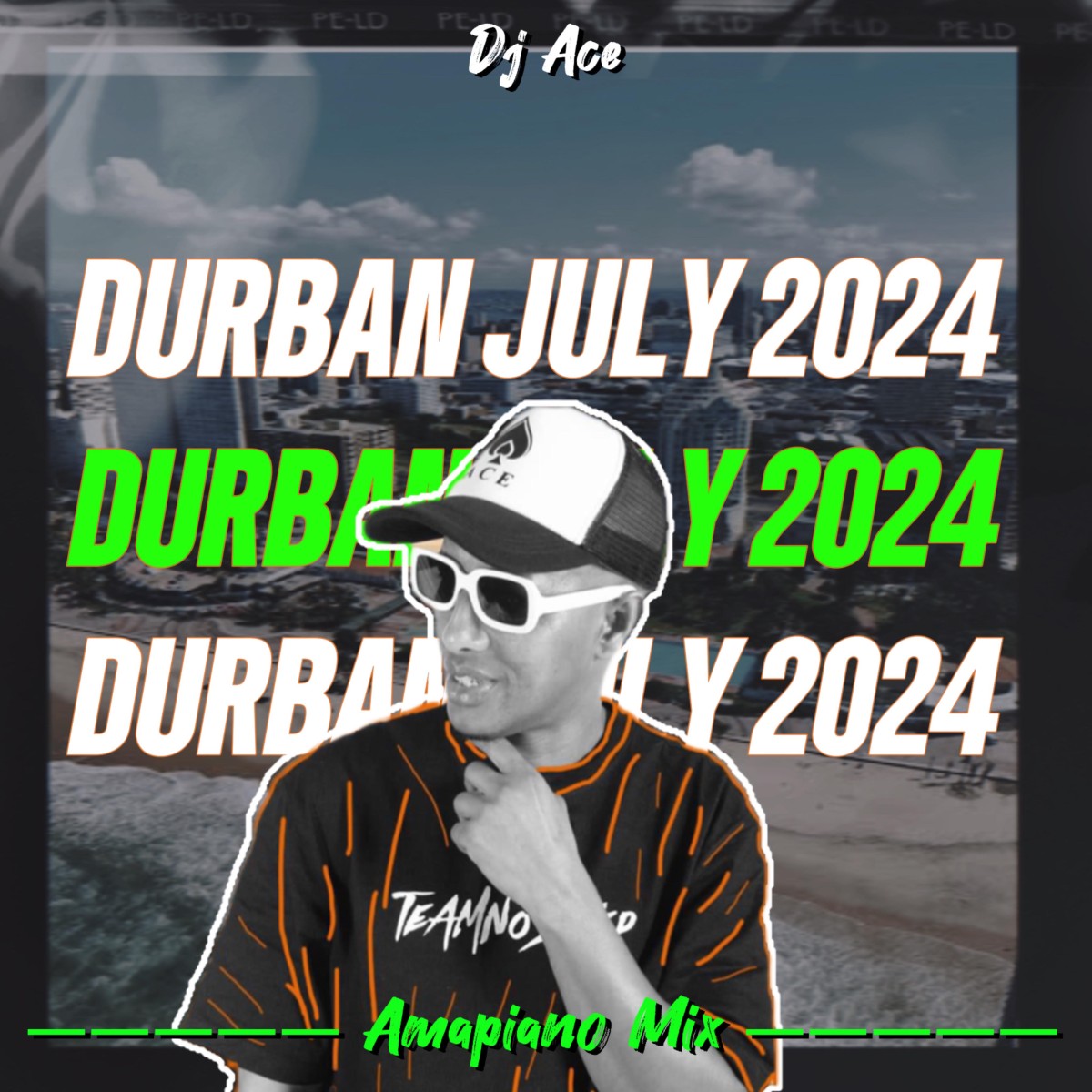 DJ Ace - Durban July 2024 (Amapiano Mix) | mophela