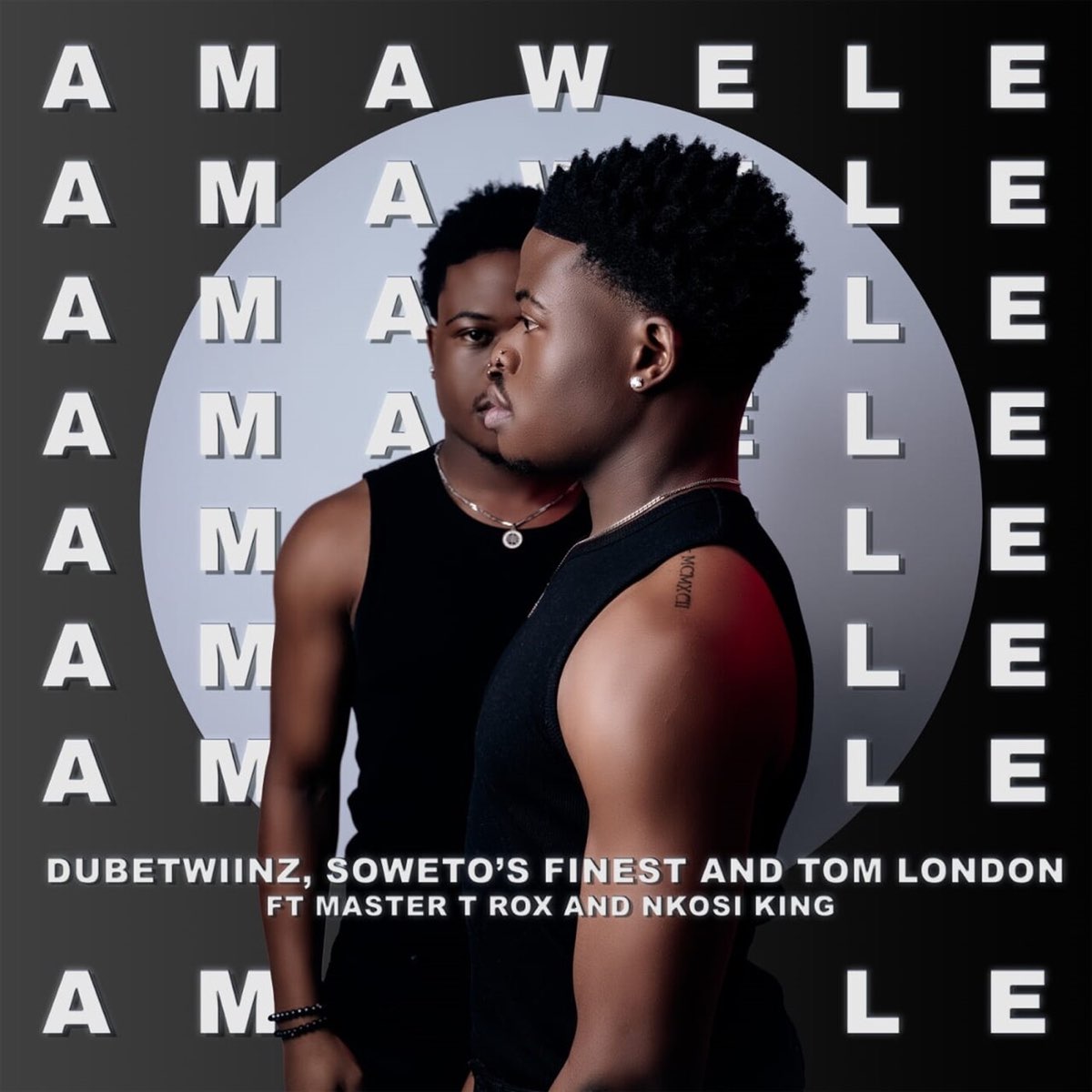 Dube Twiinz, Tom London & Soweto’s Finest – Amawele ft. Master T Rox ...