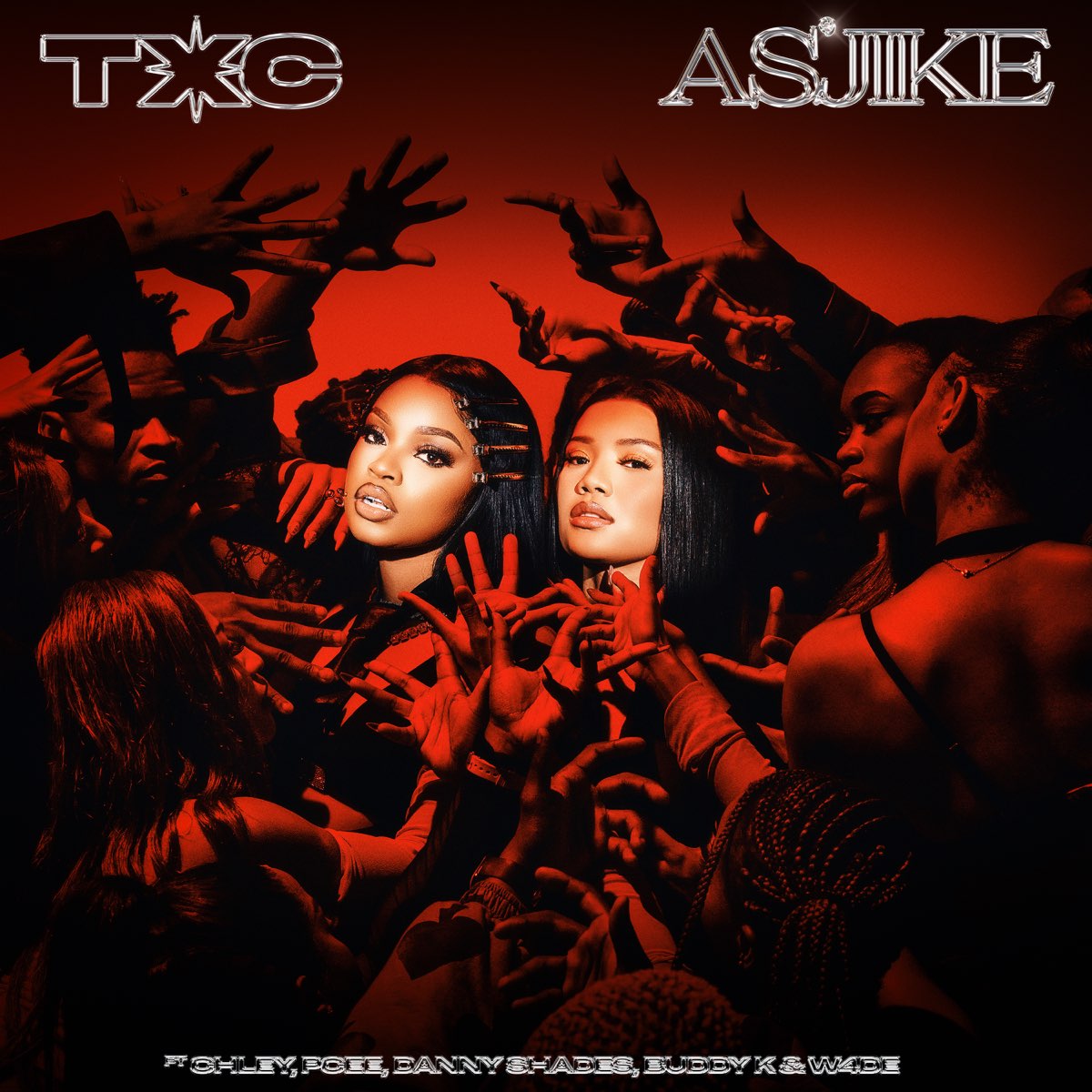 TxC – As’jike ft. Chley, Pcee, Danny Shades & Buddy Kay