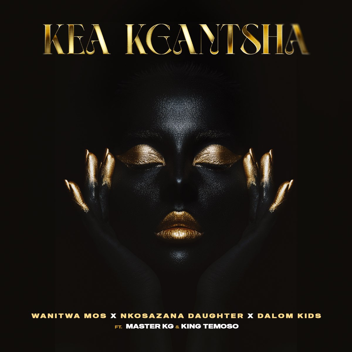 Wanitwa Mos, Nkosazana Daughter & Master KG – Kea Kgantsha ft. Dalom ...