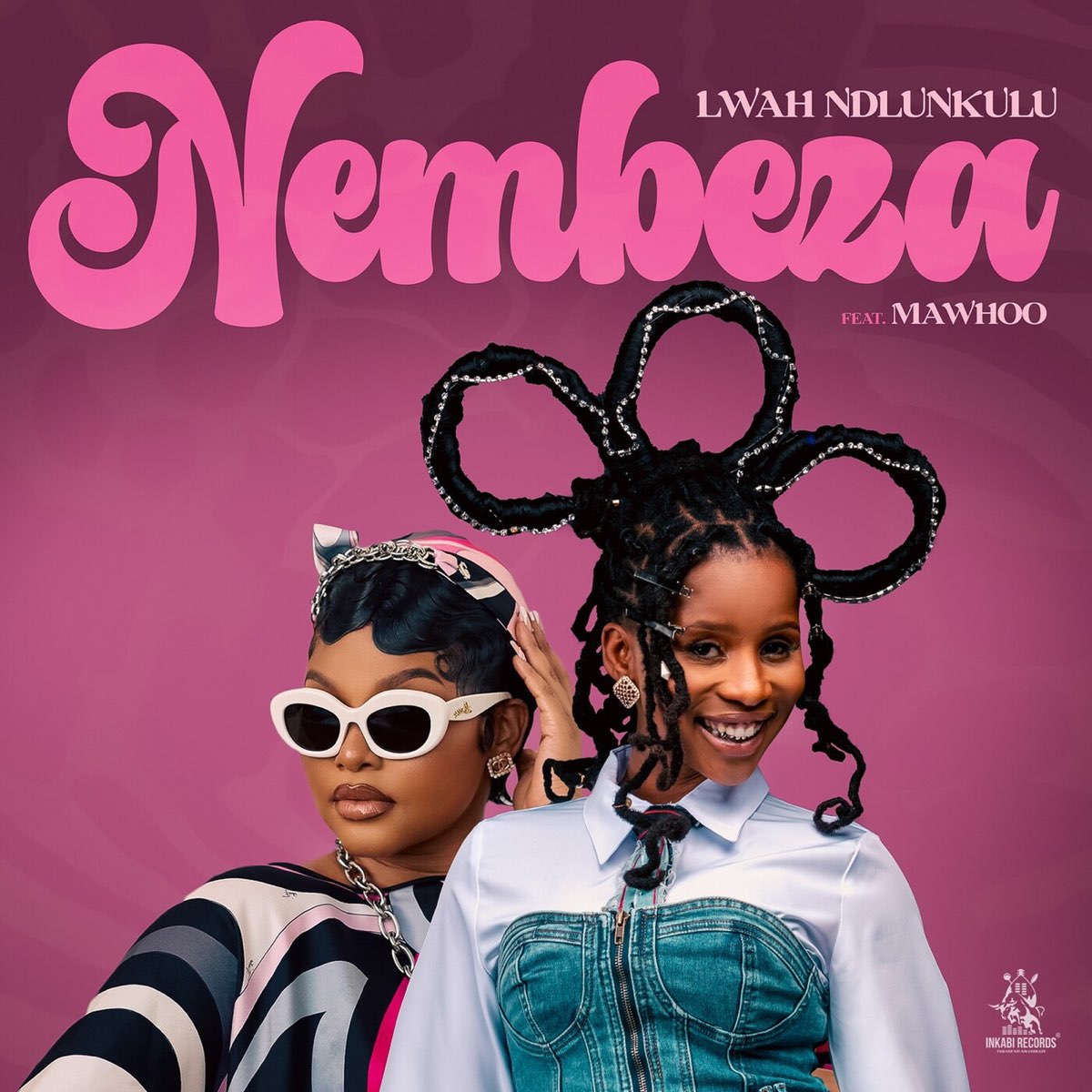 Lwah Ndlunkulu – Nembeza ft. Mawhoo | mophela