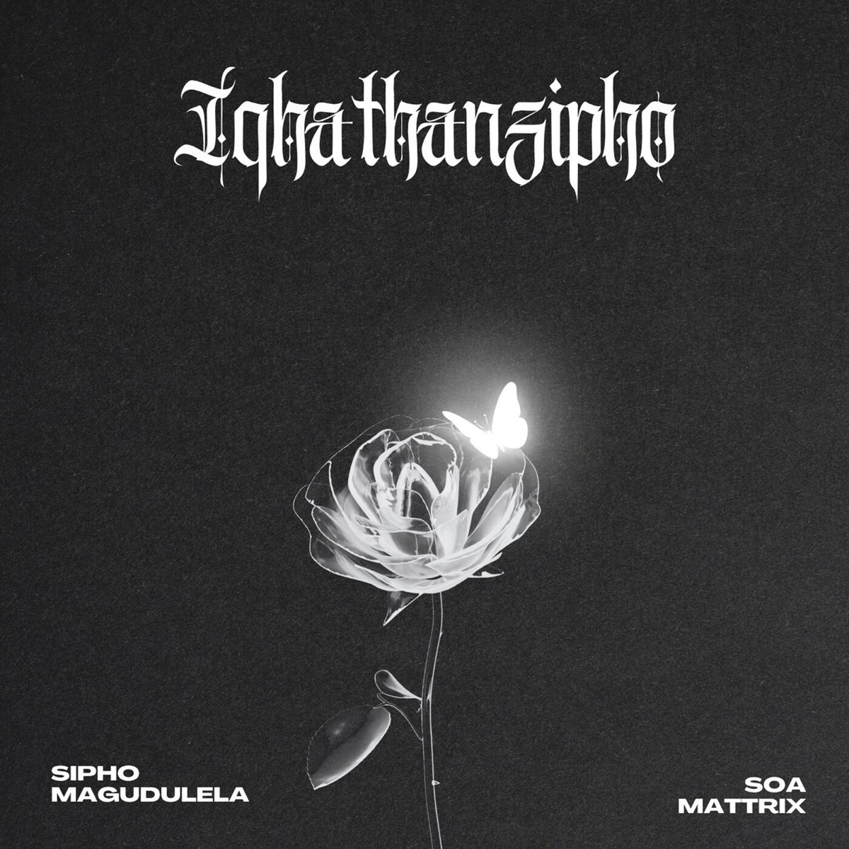 Sipho Magudulela & Soa Mattrix – Iqhathanzipho EP