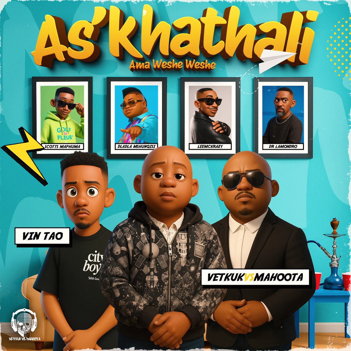 Vetkuk, Mahoota & Vin Tao – As’khathali Ama Weshe Weshe ft. Scotts ...